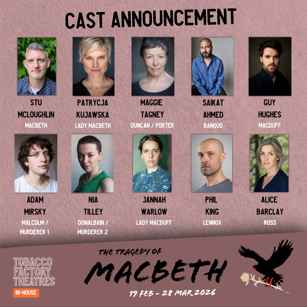Stu McLoughlin as Macbeth for Tobacco Factory Theatres - JBR CREATIVE ...